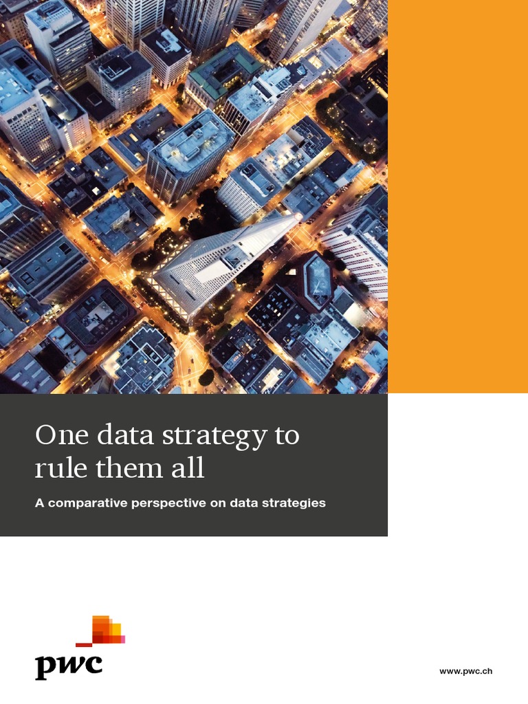 One Data Strategy To Rule Them All | PDF | Governance | Analytics