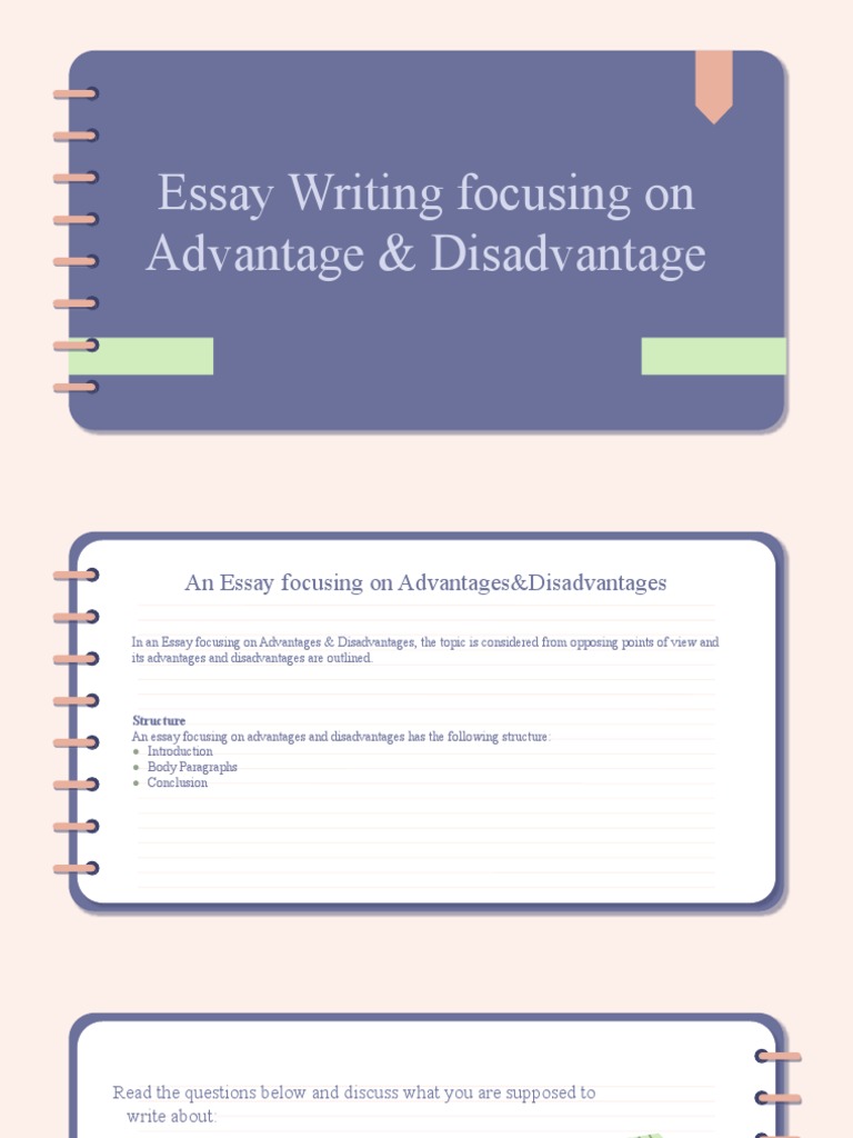 Essay Writing Focusing On Advantages and Disadvantages-Input | PDF ...