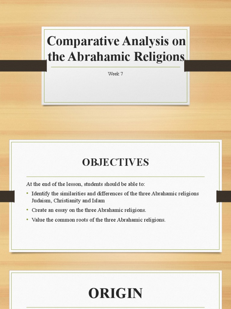 Comparative Analysis On The Abrahamic Religions Week 7 | PDF | God ...