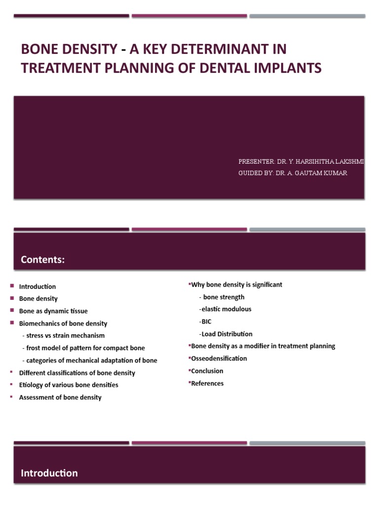 Bone Density - A Key Determinant in Treatment | PDF | Dental Implant | Bone