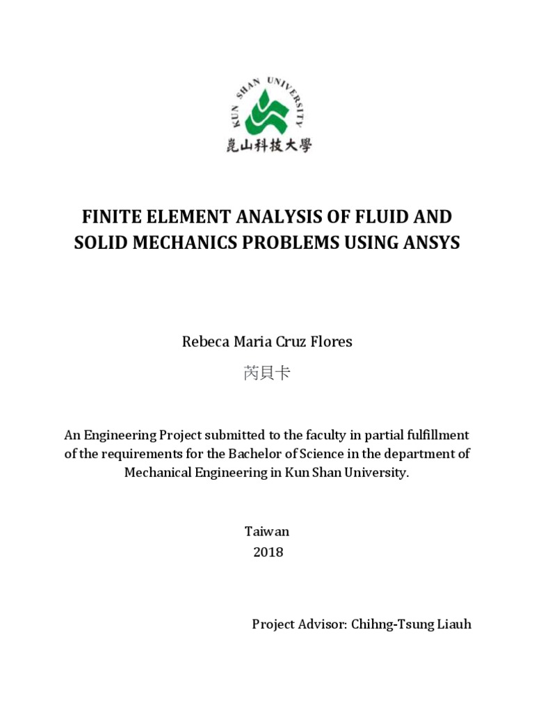 Finite Element Analysis of Fluid and Solid Mechanics Problems Using ...