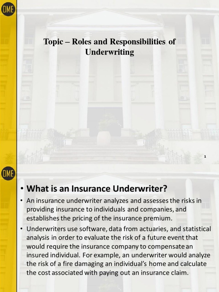 Roles and Responsibilities of Underwriting | PDF | Underwriting | Insurance