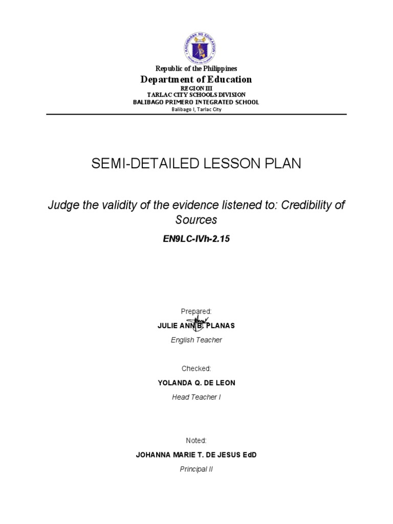 Semi-Detailed Lesson Plan: Judge The Validity of The Evidence Listened ...