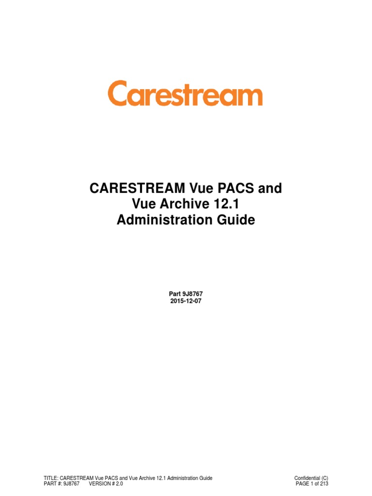Carestream Vue PACS and Vue Archive 12.1 Administration Guide | PDF ...