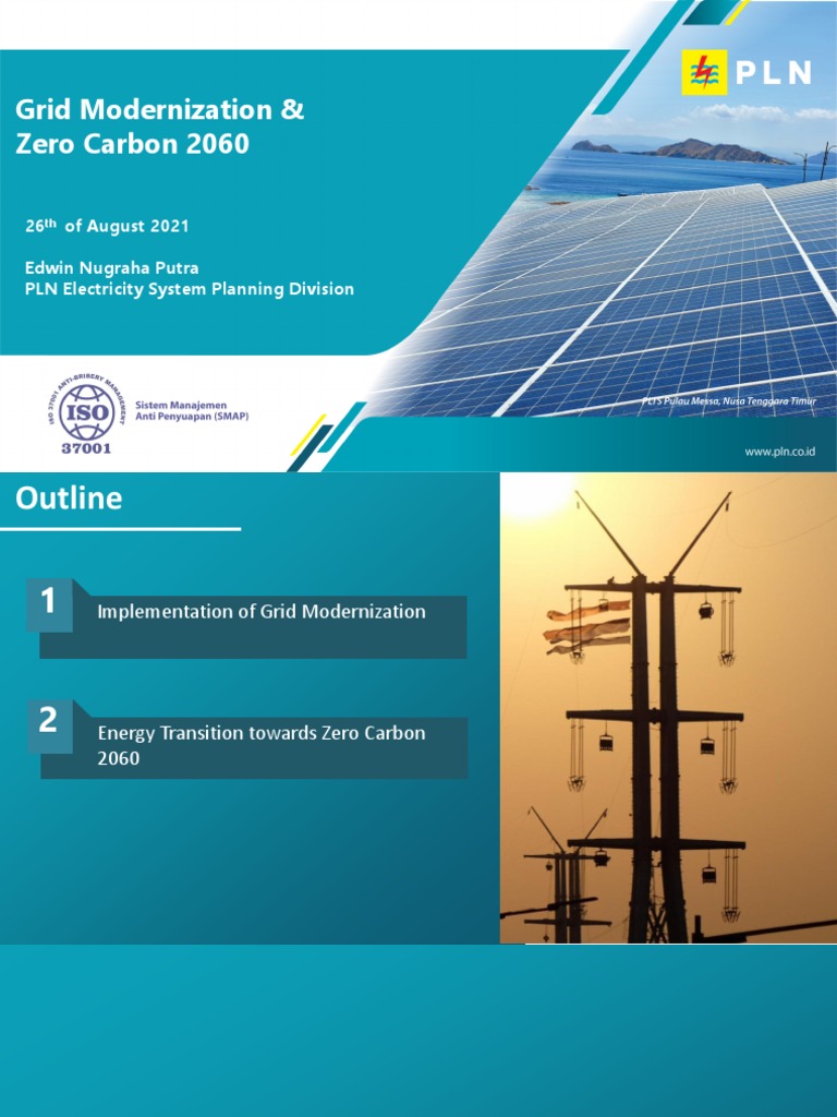 PLN - Current Condition of Electricity Grid and Implementation of Grid Modernization in ...