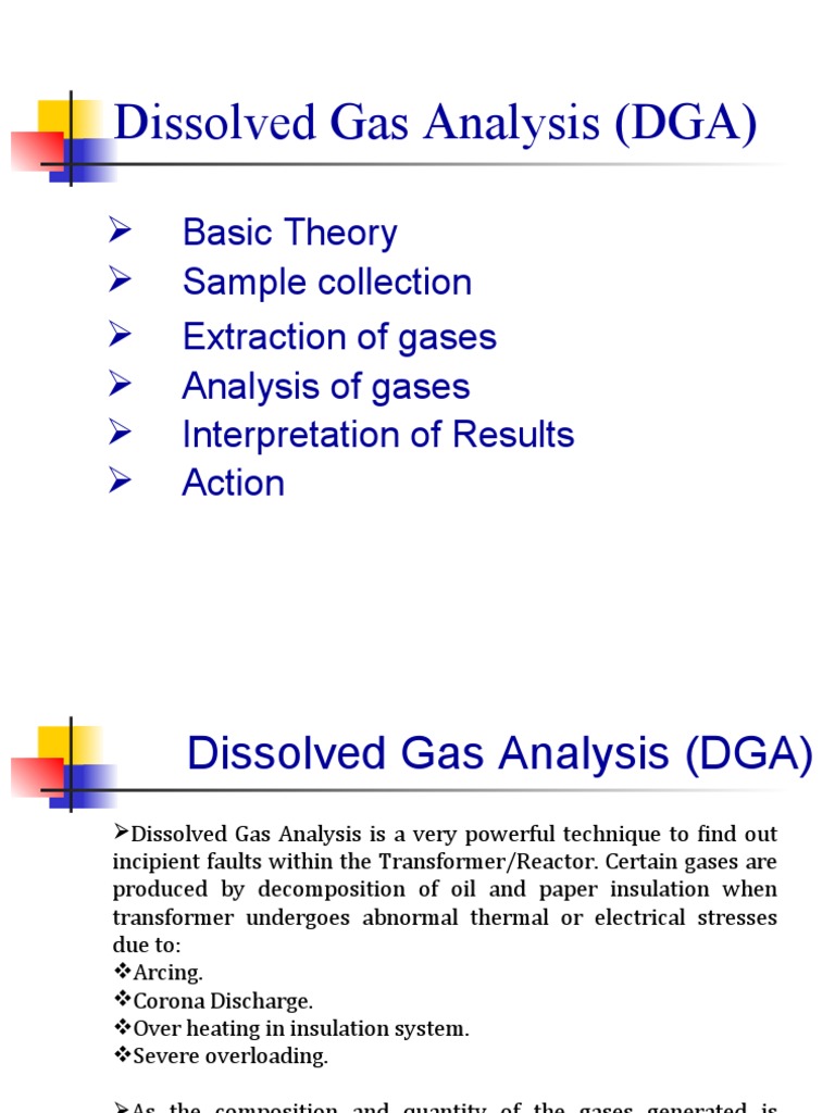 Dissolved Gas Analysis (DGA) : Basic Theory Sample Collection Extraction of Gases Analysis of ...