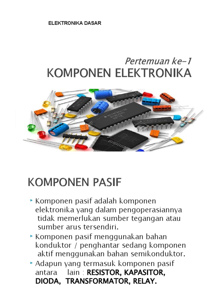 Pertemuan - 1 - Komponen Elektronika | PDF