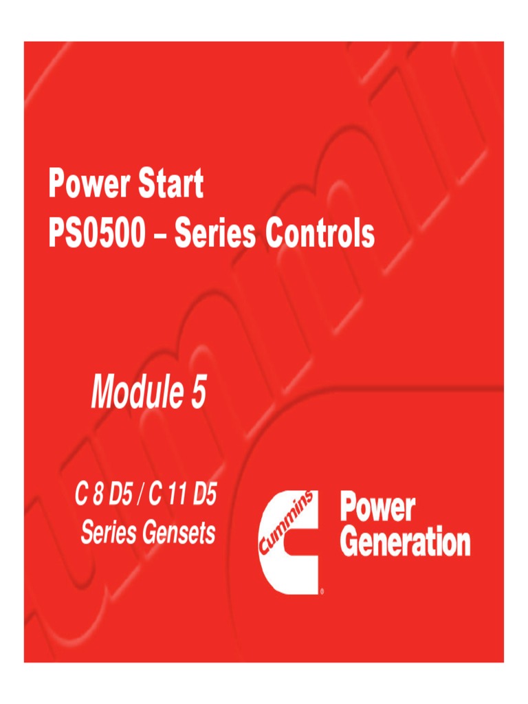 Power Start PS0500 - Series Controls: C 8 D5 / C 11 D5 Series Gensets ...