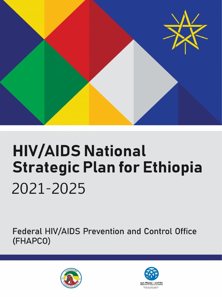 HIV AIDS National Strategic Plan For Ethiopia 2021-2025 Final Printed | PDF