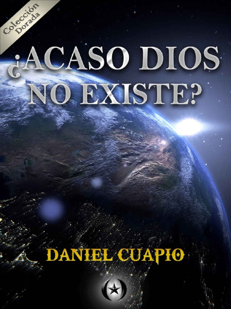 A Caso Dios No Existe Pdf Ateísmo Universo