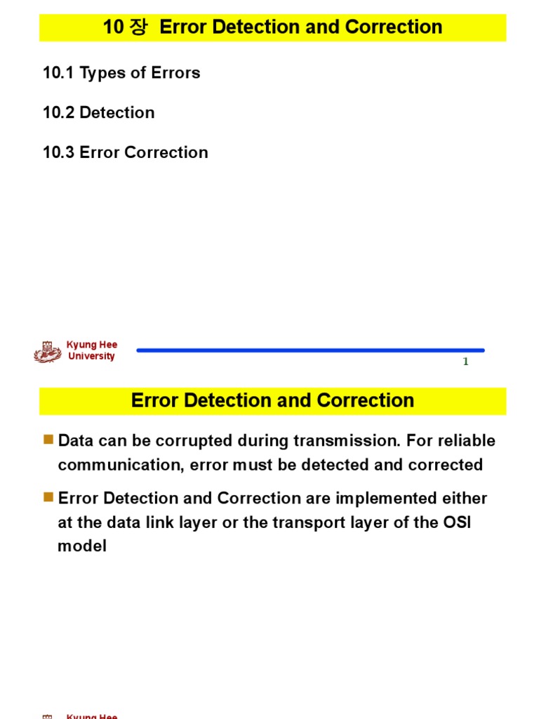 10.1 Types of Errors 10.2 Detection 10.3 Error Correction | PDF | Error Detection And Correction ...