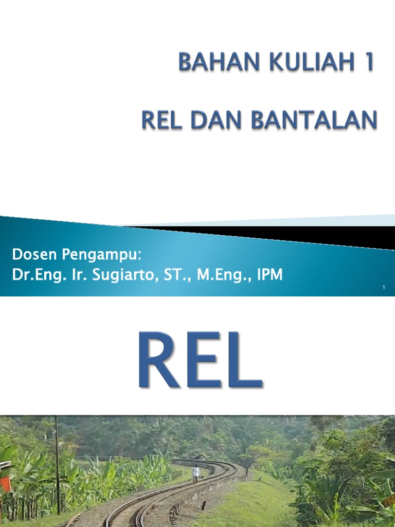 Spesifikasi dan Jenis Rel Kereta Api | PDF