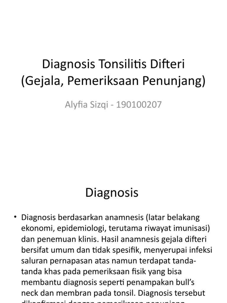 Diagnosis Tonsilitis Difteri (Gejala, Pemeriksaan Penunjang) | PDF
