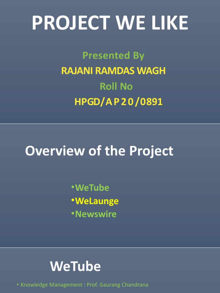 Project We Like - Rajani | PDF
