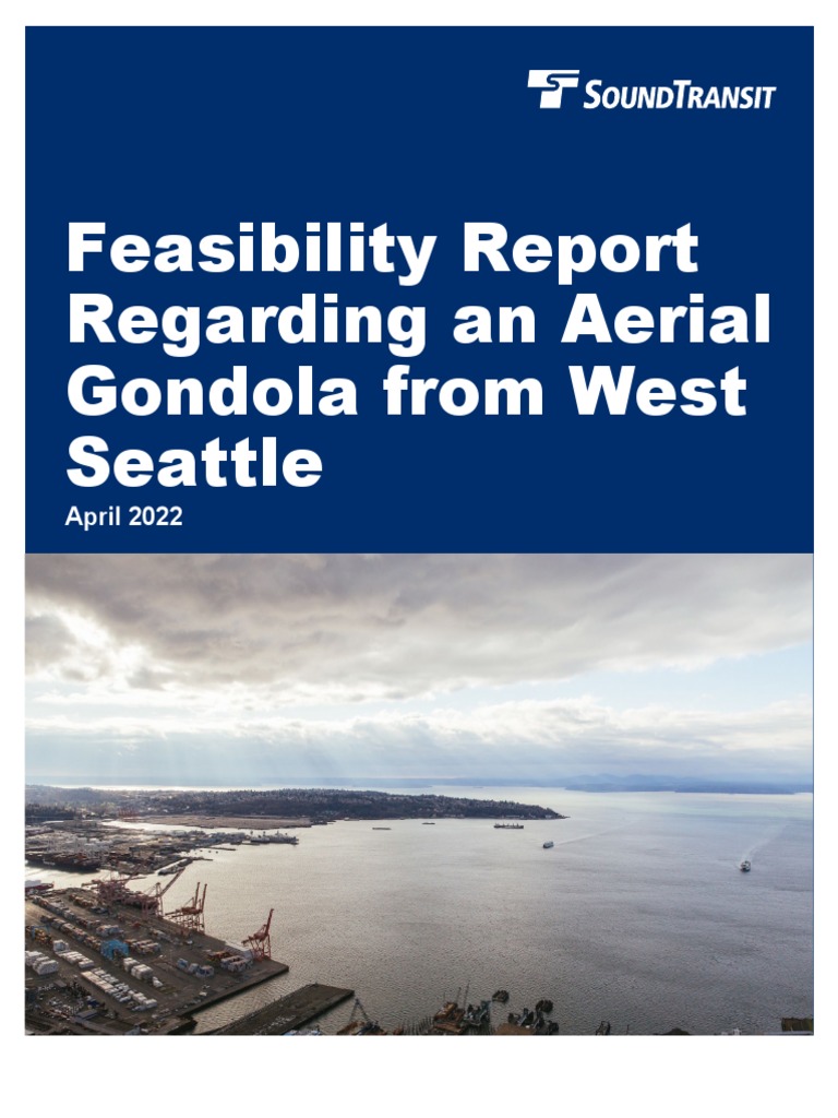 Sound Transit Feasibility Report Regarding An Aerial Gondola From West ...