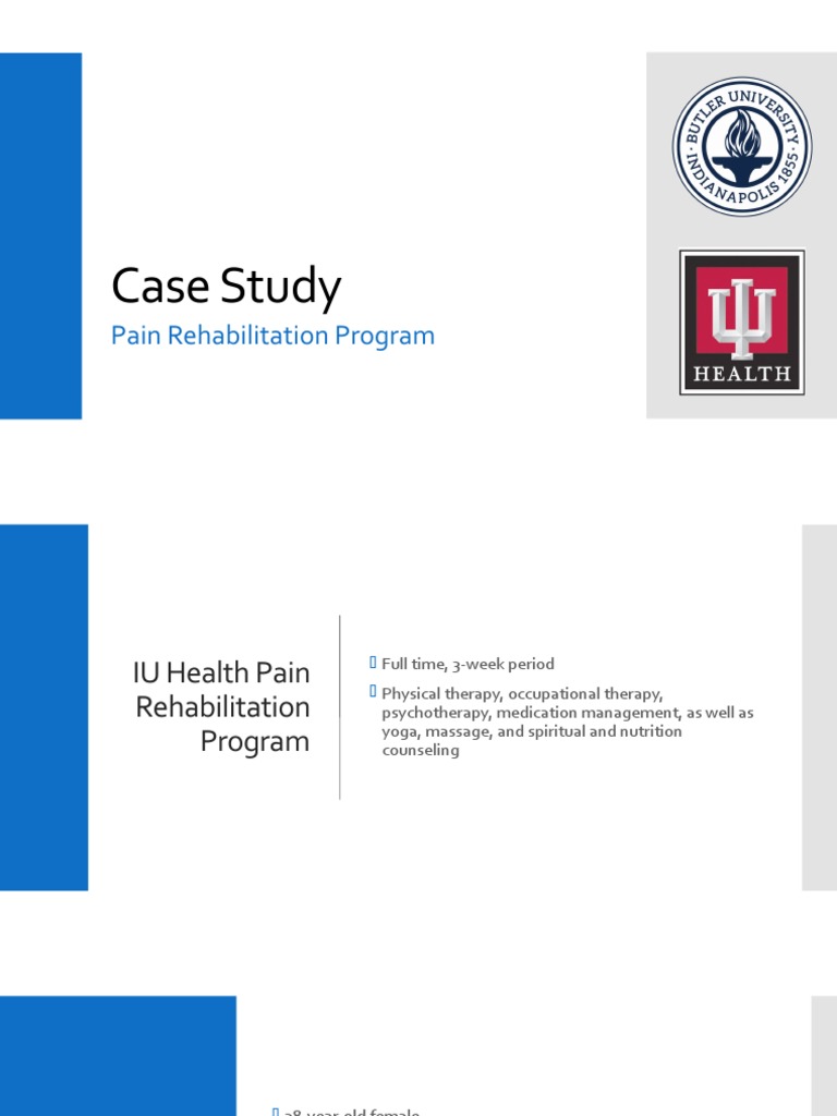 Case Study: Pain Rehabilitation Program | PDF