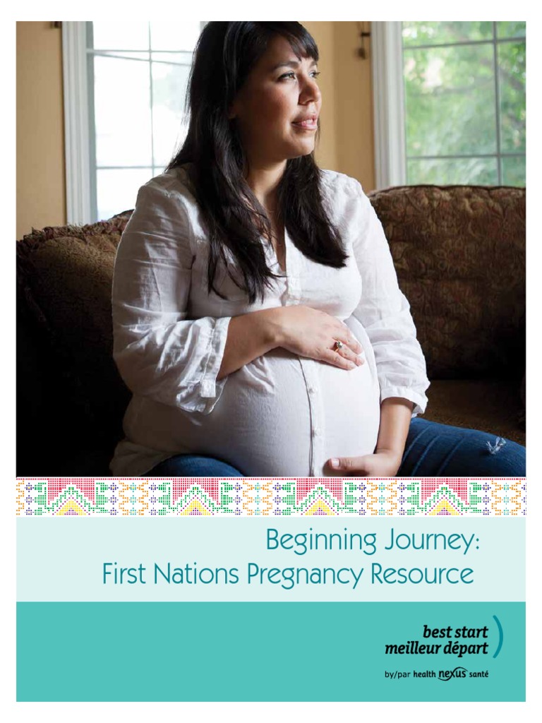 Beginning Journey - First Nations Pregnancy Guide | PDF | Midwife ...