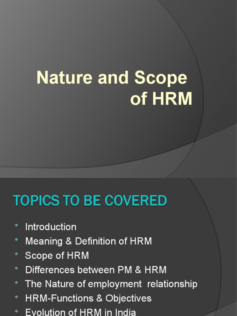 Nature and Scope of HRM | Download Free PDF | Human Resource Management ...