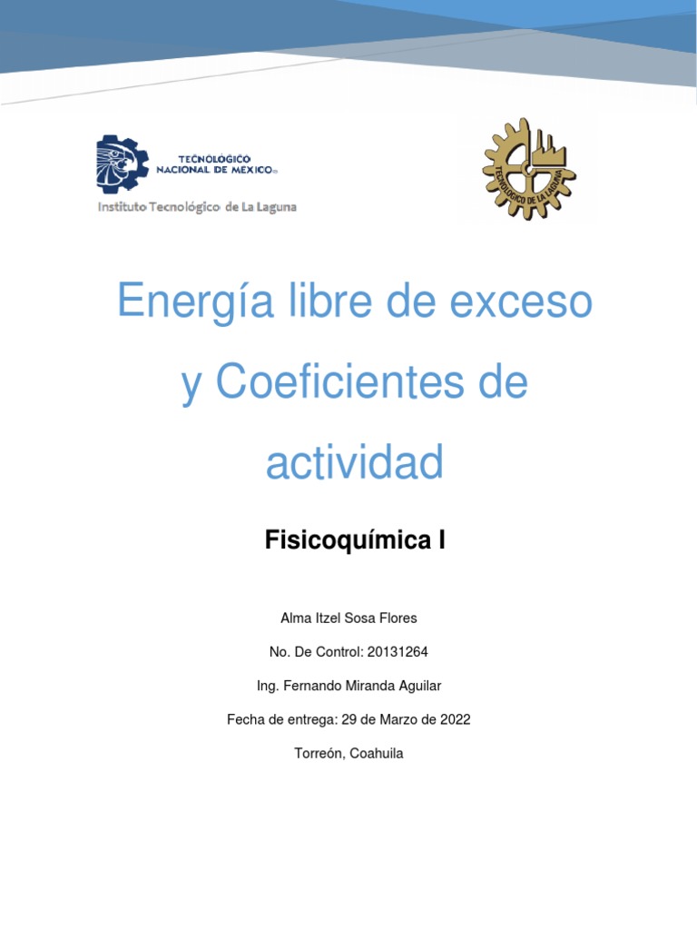 Energía Libre de Exceso y Coeficientes de Actividad, Alma Itzel Sosa ...