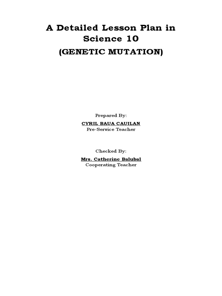 A Detailed Lesson Plan in Science 10: (Genetic Mutation) | PDF | Gene | Mutation