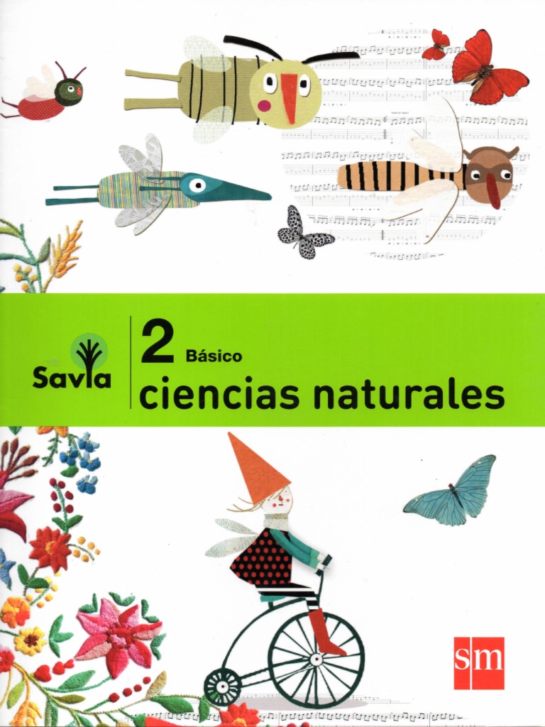 Ciencias Naturales Segundo Basico Savia | PDF