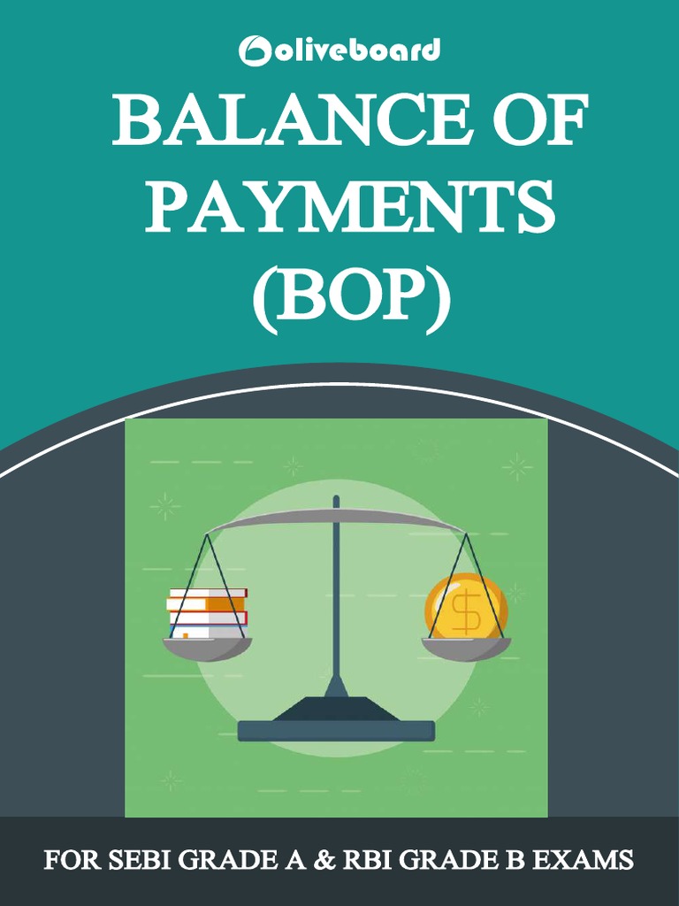 Balance of Payments (BOP) : For Sebi Grade A & Rbi Grade B Exams | PDF ...