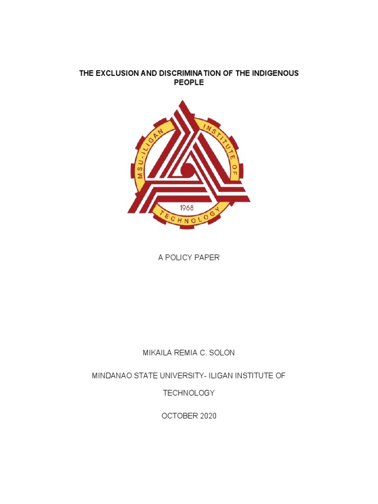 The Exclusion and Discrimination of The Indigenous People: A Policy ...