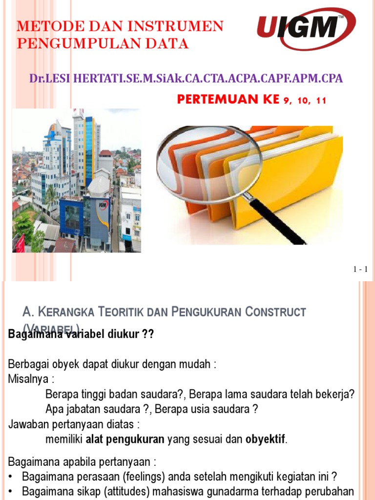 Metode Dan Instrumen Pengumpulan Data: DR - Lesi Hertati - Se.M.Siak - Ca.Cta - Acpa.Capf - Apm ...