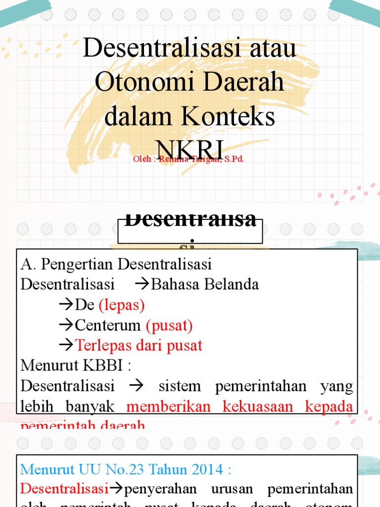 Desentralisasi Atau Otonomi Daerah Dalam Konteks NKRI | PDF