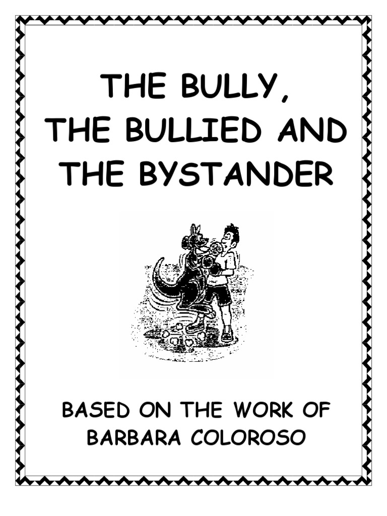 The Bully, The Bullied, and The Bystander | PDF | Bullying | Violence