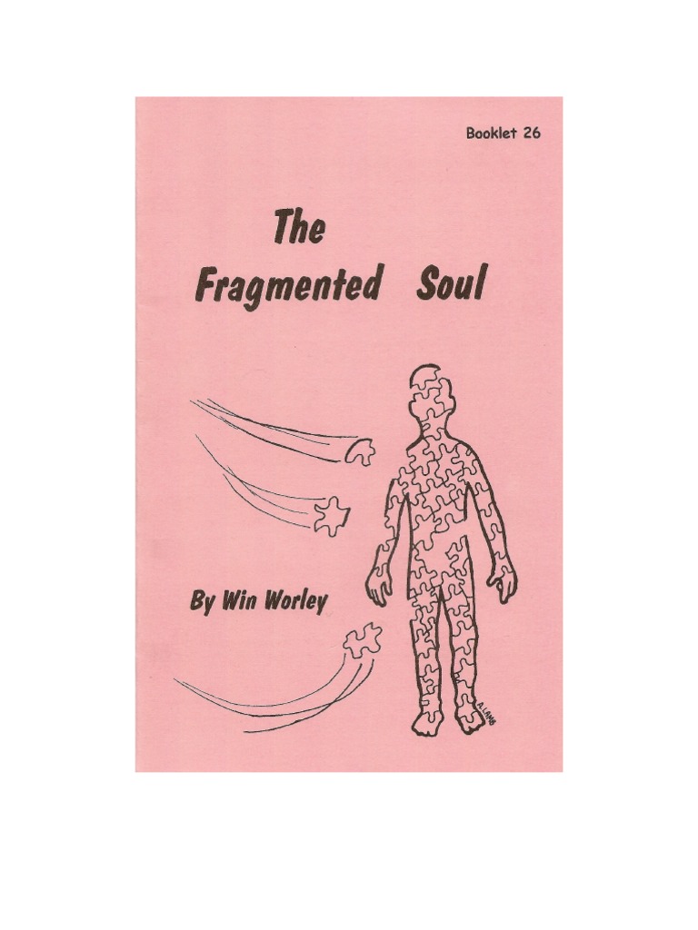 The Fragmented Soul Win Worley | PDF | Demons | Epistle To The Romans