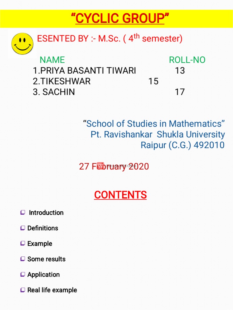 "Cyclic Group" "Cyclic Group": Presented By:-M.Sc. (4 Semester) | PDF