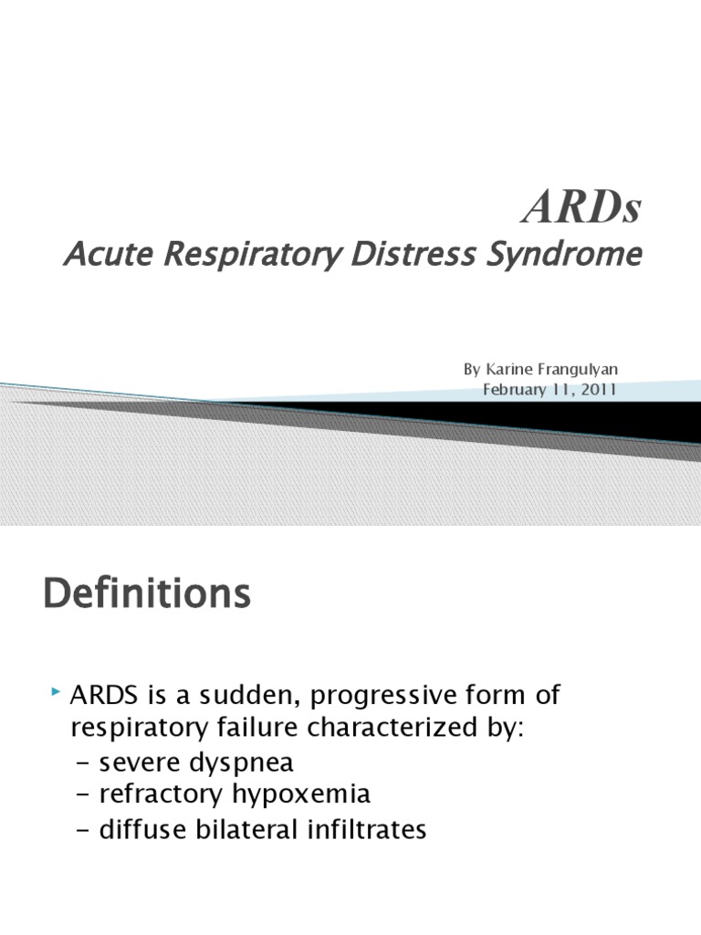 Acute Respiratory Distress Syndrome (ARDS): Causes, Symptoms and ...