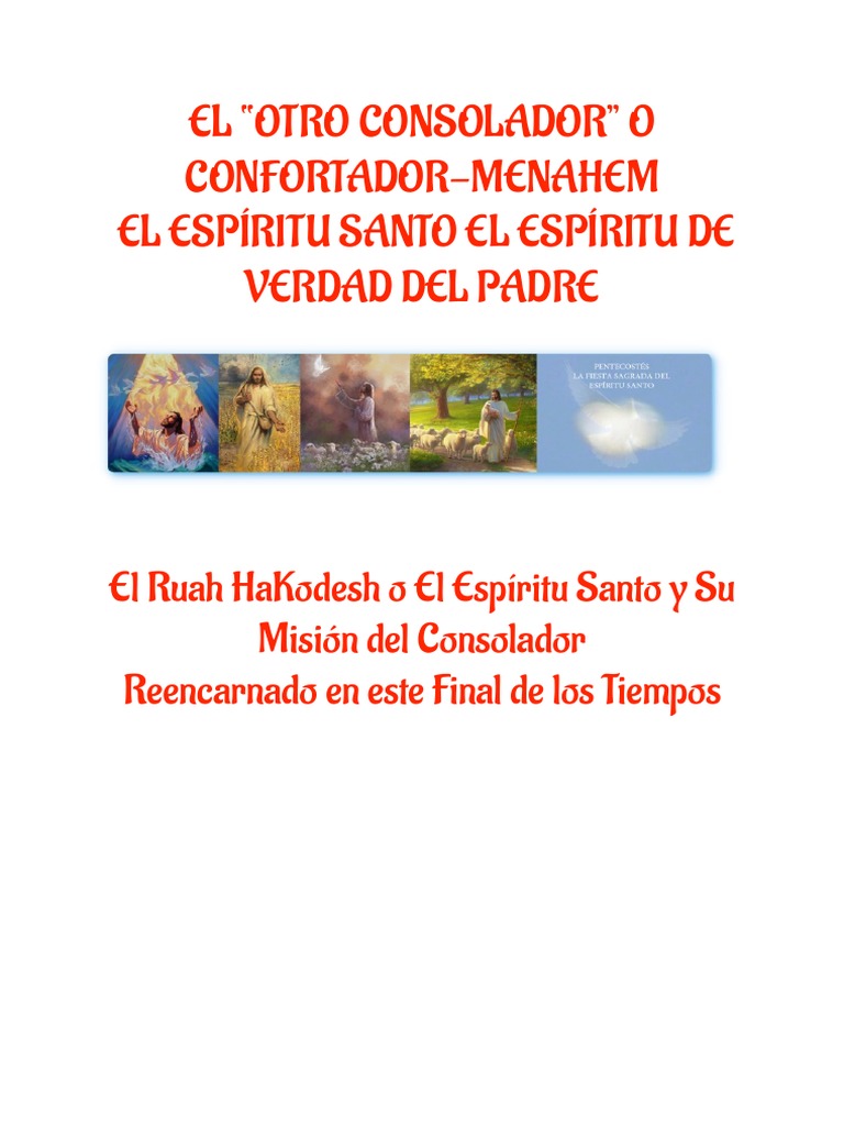 El Ruah HaKodesh o El Espiritu Santo y Su Mision Del Consolador ...