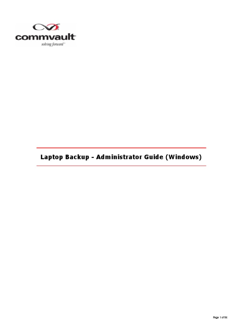 Laptop Backup - Administrator Guide (Windows) : Page 1 of 86 | PDF ...