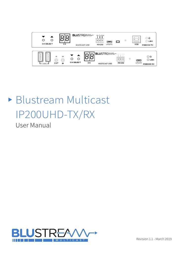 Blustream Multicast IP200UHD-TX/RX: User Manual | PDF | Computer ...