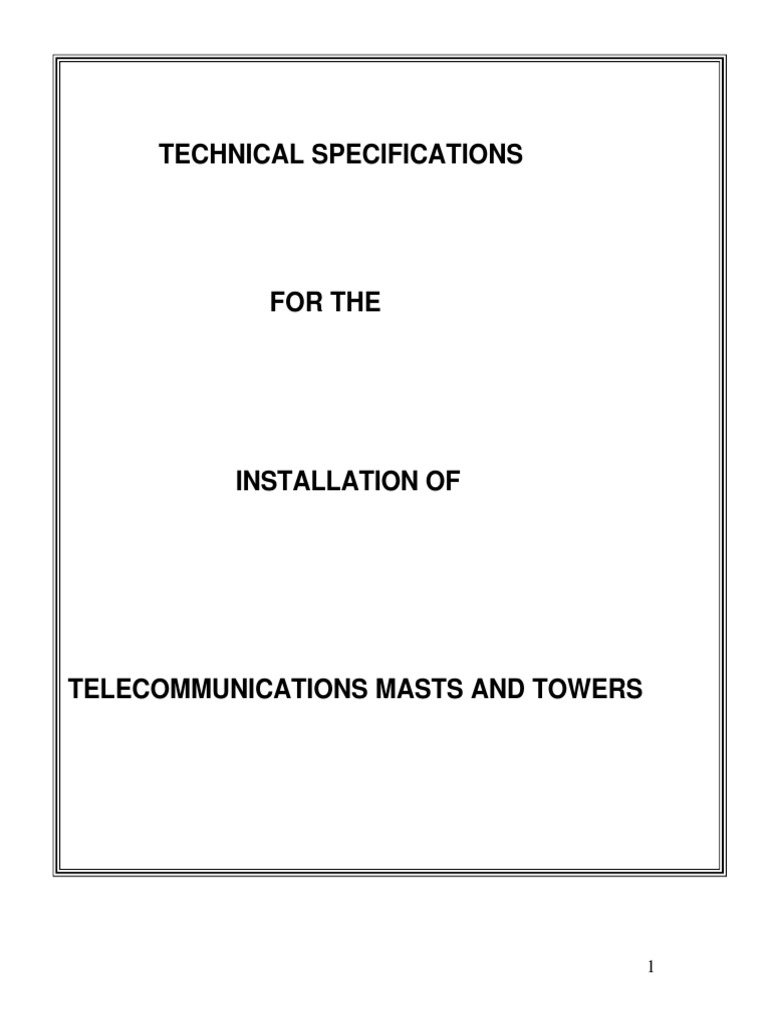 Technical Specifications For The Installation of Telecoms Mast and ...
