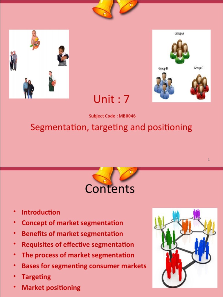 Unit 7 Segmentation Targeting and Positioning | PDF | Market ...