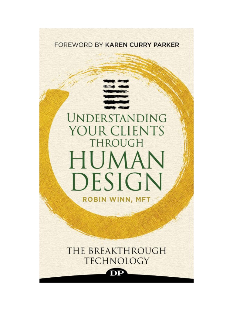 Understanding Your Clients Through Human Design by Robin Winn | PDF