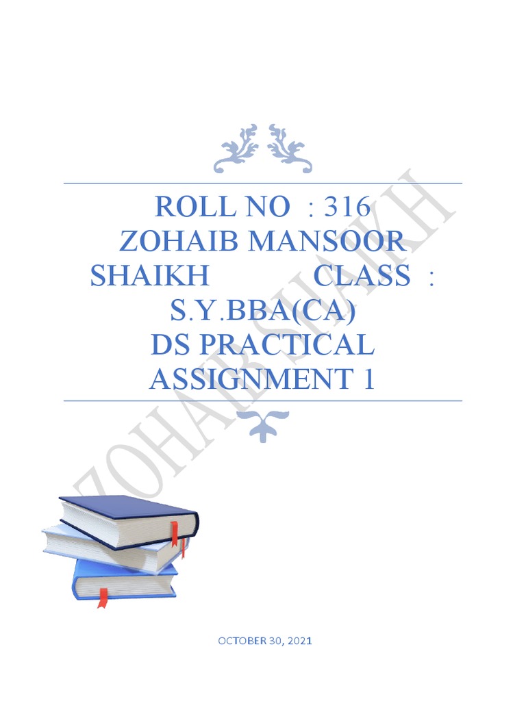 Roll No 316 Zohaib Shaikh Practical Assignment 1 | PDF | Software ...