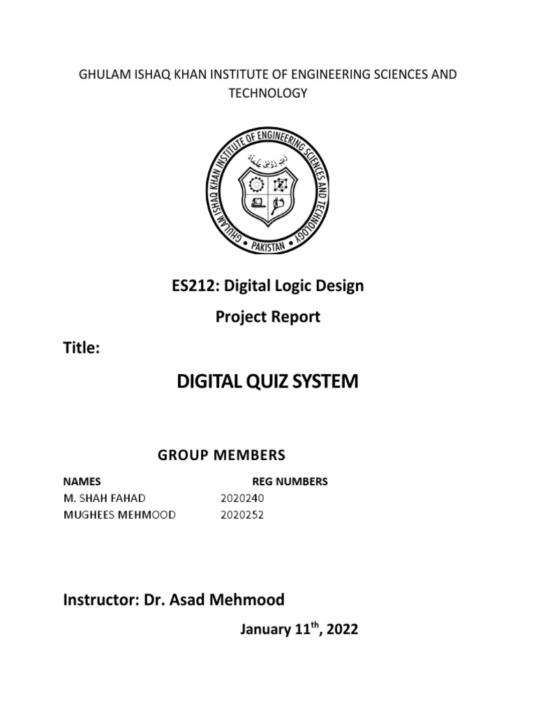 Digital Quiz System: ES212: Digital Logic Design Project Report Title | PDF