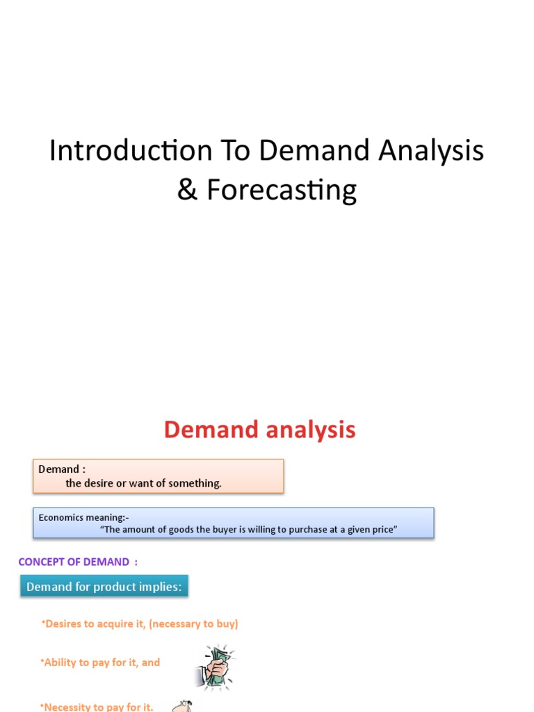Introduction To Demand Analysis & Forecasting | PDF | Demand | Demand Curve