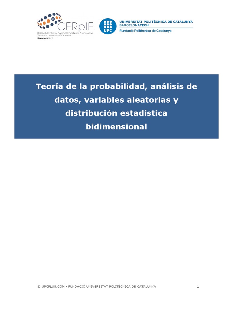 Teoría de La Probabilidad, Análisis de Datos, Variables Aleatorias y Distribución Estadística ...