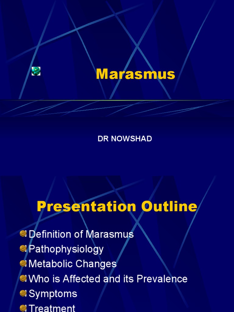 Understanding Marasmus: Causes, Symptoms, and Treatment | PDF ...