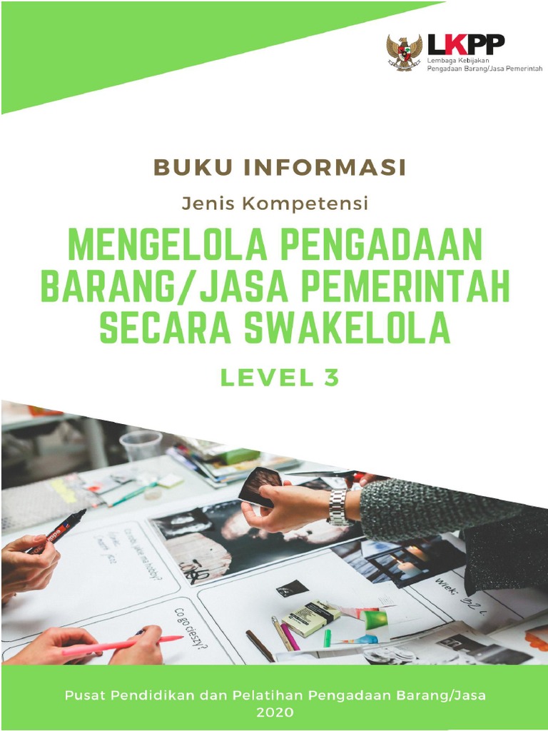 Buku Informasi JK Mengelola PBJP Secara Swakelola Level 3 | PDF