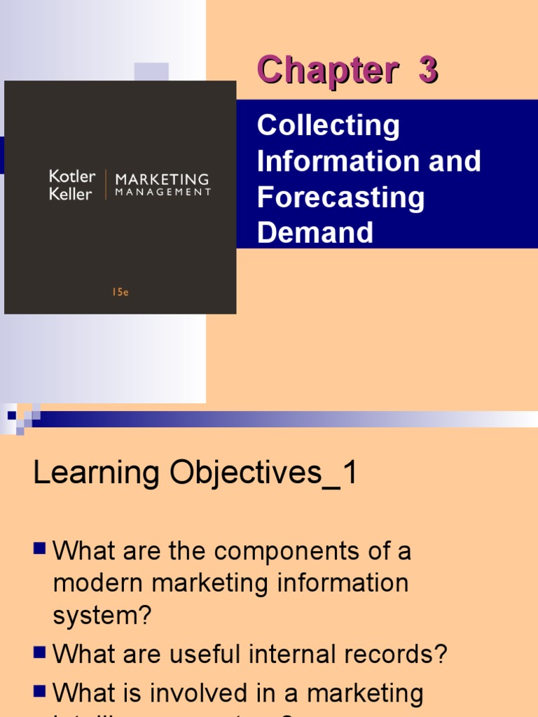 CH 3 Gathering Information and Scanning The Environment | PDF | Demand | Marketing