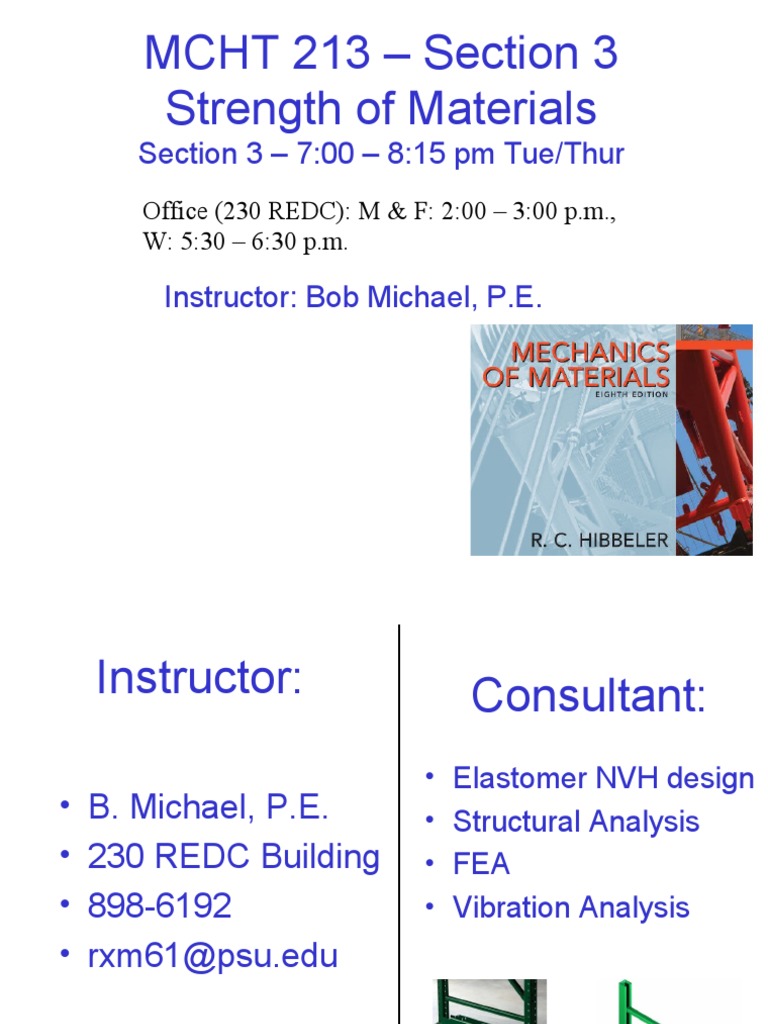 MCHT 213 - Section 3 Strength of Materials: Section 3 - 7:00 - 8:15 PM ...