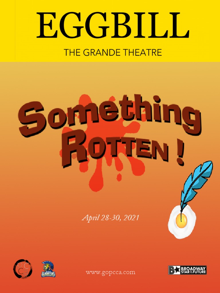 Something Rotten Program (Final) | PDF | Entertainment | Theatre