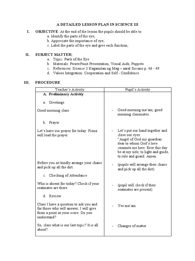 A Detailed Lesson Plan in Science Iii I. OBJECTIVE: at The End of The ...
