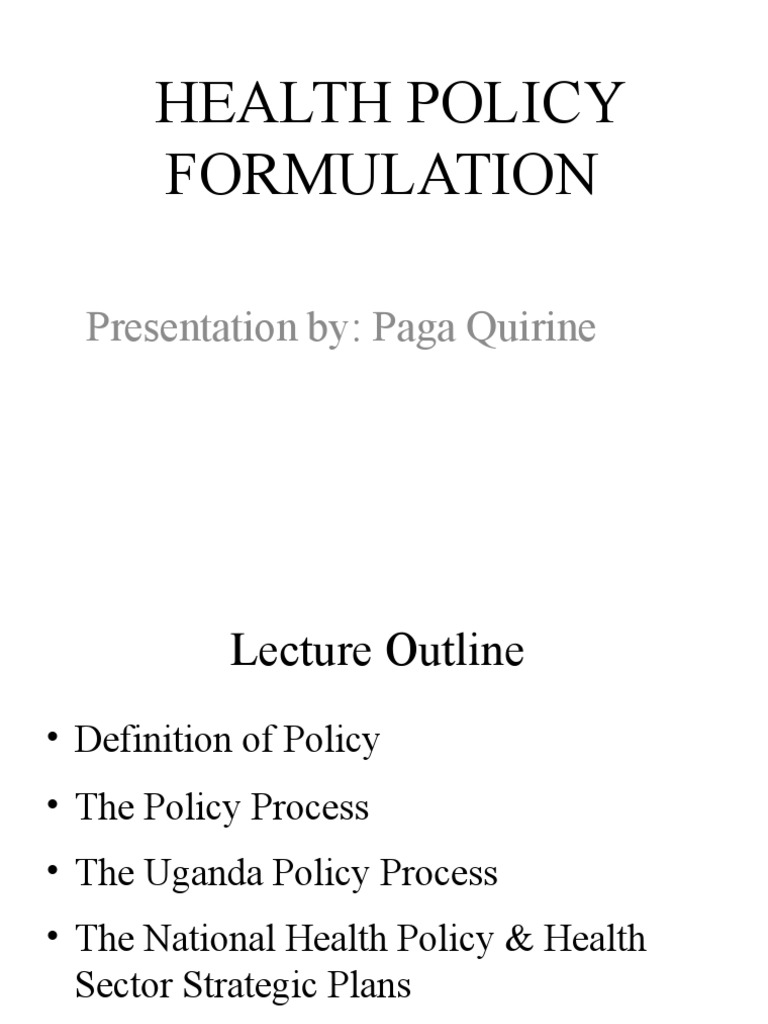 Formulation of Health Policy | PDF | Policy | Health Policy